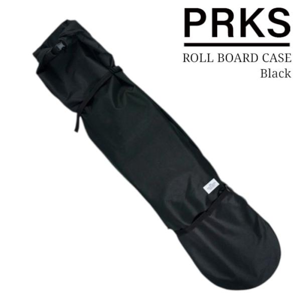 スノーボード ケース パークス PRKS ROLL BOARD CASE Black ロールボードケース メンズ レディース ユニセックス バッグ オールインワンタイプ