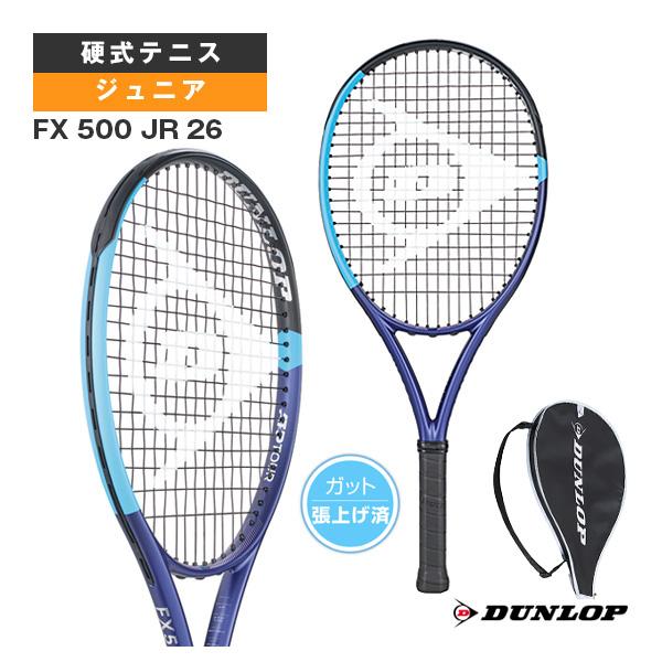 ダンロップ テニスラケット FX 500 JR 26 張上げ済ラケット ジュニア DS22601J「テニス・ソフトテニス・バドミントン・野球・ソフトボール・卓球・ランニング専門店」