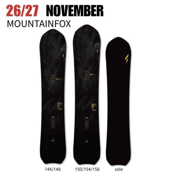 【発売日：2026年12月01日】[商品名] 2026/2027 NOVEMBER MOUNTAINFOX[サイズ] 144/148/150/154/158[カテゴリ] オールラウンド/パウダー/カービング/フリーライドフルモデルチェンジに...