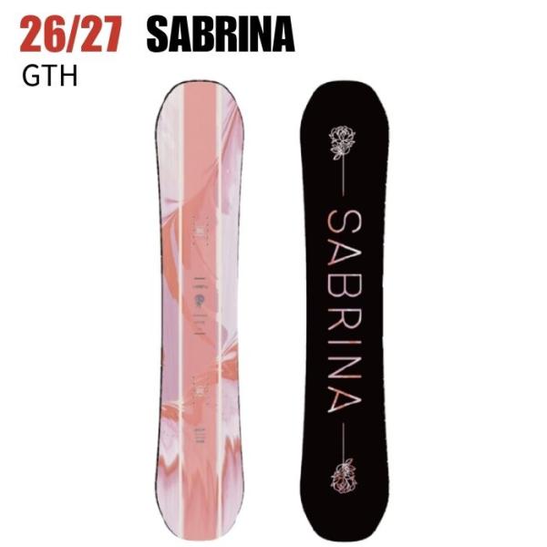 【発売日：2026年12月01日】[商品名] 2026/2027 SABRINA GTH[サイズ] 137/141/143[カテゴリ] フリースタイル/グラトリ/ラントリ/パークライダーのフィードバックをもとに誕生した、グラウンドトリックを...