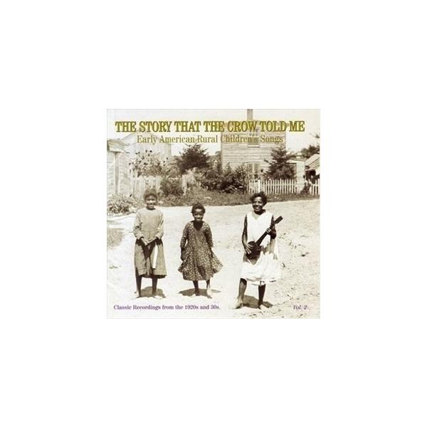 【発売日：2000年03月14日】種別:CD 【輸入盤】 洋楽フォーク/カントリー 発売日:2000/03/14 登録日:2017/06/12 ヴァリアス ストーリー・ザット・クロー・トールド・ミー・2 内容:”1. Little Hone...