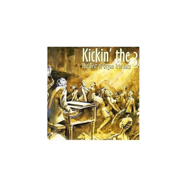 種別:CD 【輸入盤】 ジャズ・フュージョン海外ジャズ 登録日:2017/06/05 ヴァリアス キッキン・ザ・3-ザ・ベスト・オーガン・トリオ・ジャズ 内容:”1. Red Top by Jimmy McGriff ＆ Hank Craw...