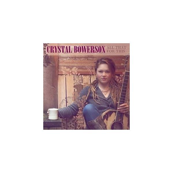 【発売日：2013年03月26日】種別:CD 【輸入盤】 洋楽ポップス 発売日:2013/03/26 登録日:2017/05/19 クリスタル・バウワーソックス オール・ザット・フォー・ディス 内容:1. Dead Weight2. Mov...