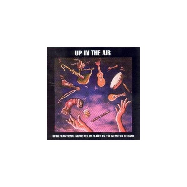 【発売日：2004年06月29日】種別:CD 【輸入盤】 洋楽フォーク/カントリー 発売日:2004/06/29 登録日:2017/06/12 ヴァリアス アップ・イン・ジ・エアー 内容:”1. The Moving Cloud ／ Ril...