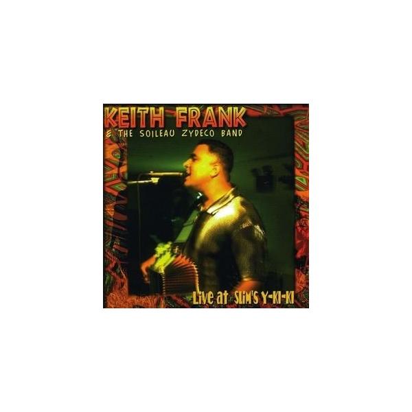 【発売日：1999年04月20日】種別:CD 【輸入盤】 洋楽ブルース/ゴスペル 発売日:1999/04/20 登録日:2017/06/01 キース・フランク ライヴ・アット・スリムス・Y-KI-KI 内容:1. Give Me Just ...