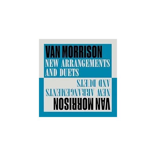 【発売日：2024年09月27日】種別:CD 【輸入盤】 洋楽ロック 発売日:2024/09/27 登録日:2024/08/16 ヴァン・モリソン ニュー・アレンジメンツ・アンド・デュエッツ ヴァン・モリソン CD 内容:1. Ain’t ...