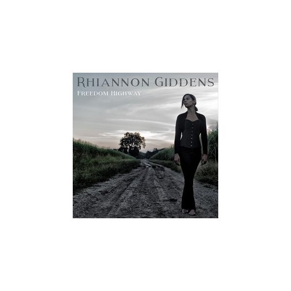 【発売日：2017年03月03日】種別:LP 【輸入盤】 洋楽ポップス 発売日:2017/03/03 登録日:2017/01/24 リアノン・ギデンズ フリーダム・ハイウェイ 内容:［Side A］1. At the Purchaser’s...