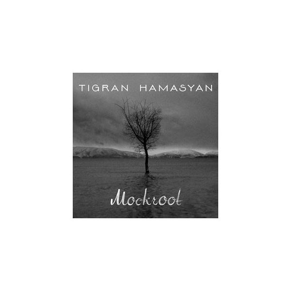 【発売日：2015年02月03日】種別:CD 【輸入盤】 ジャズ・フュージョン海外ジャズ 発売日:2015/02/03 登録日:2014/12/25 ティグラン・ハマシャン モックルート 内容:1. To Love2. Song for M...