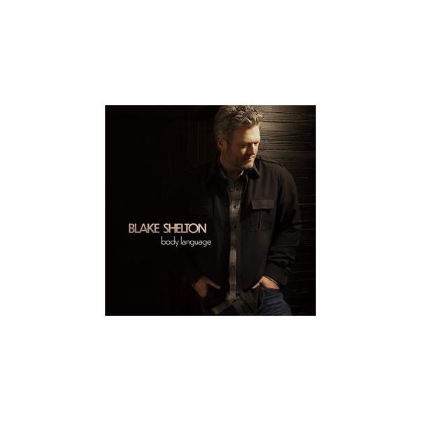 【発売日：2021年05月21日】種別:CD 【輸入盤】 洋楽フォーク/カントリー 発売日:2021/05/21 登録日:2021/04/30 ブレイク・シェルトン ボディ・ランゲージ ブレイク・シェルトン CD 内容:1. Minimum...