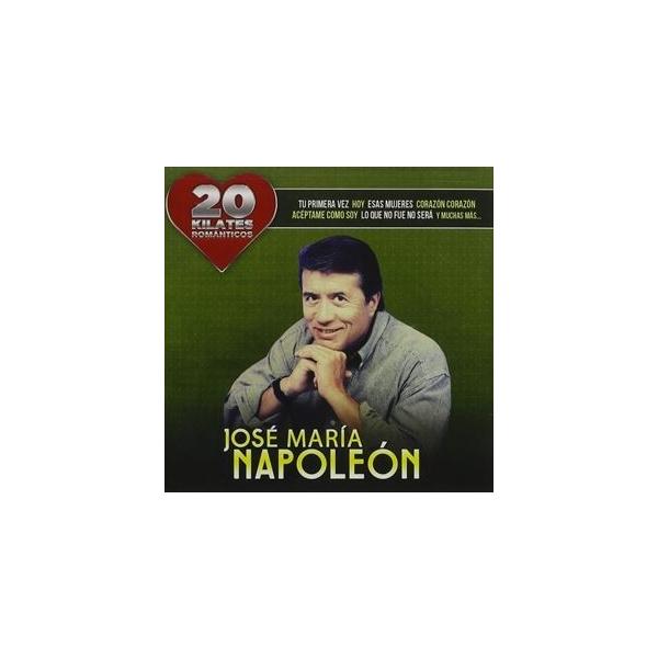 【発売日：2015年01月20日】種別:CD 【輸入盤】 洋楽ポップス 発売日:2015/01/20 登録日:2017/07/04 ホセ・マリア・ナポレオン 20・キラテス・ロマンティコス 内容:1. Tu Primera Vez2. Ho...