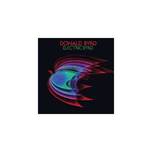 【発売日：2026年05月01日】種別:CD 【輸入盤】 ジャズ・フュージョン海外ジャズ 発売日:2026/05/01 登録日:2026/04/03 ドナルド・バード エレクトリック・バード 内容:1. Estavanico2. Essen...