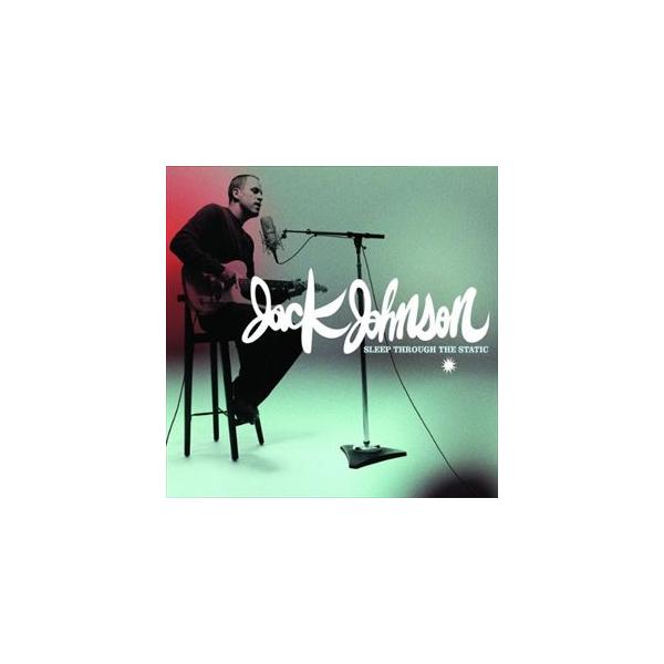 【発売日：2008年02月04日】種別:CD 【輸入盤】 洋楽ロック 発売日:2008/02/04 登録日:2012/02/08 ジャック・ジョンソン スリープ・スルー・ザ・スタティック ジャック・ジョンソン CD 内容:1. All at...