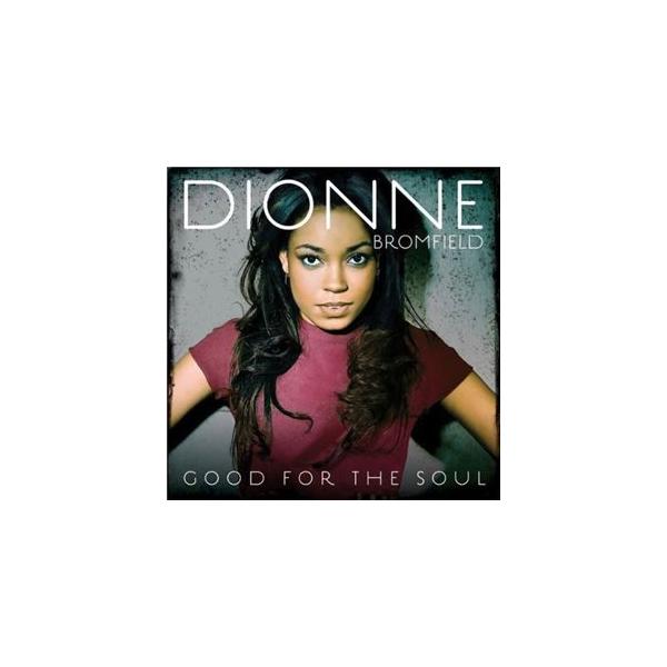 【発売日：2011年07月04日】種別:CD 【輸入盤】 洋楽ソウル/R&amp;B 発売日:2011/07/04 登録日:2012/02/08 ディオンヌ・ブロムフィールド グッド・フォー・ザ・ソウル 内容:1. Yeah Right w...