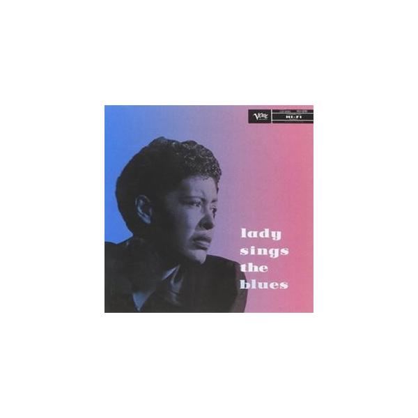 【発売日：2021年03月12日】種別:CD 【輸入盤】 ジャズ・フュージョン海外ジャズ 発売日:2021/03/12 登録日:2021/02/19 ビリー・ホリデイ レディ・シングス・ザ・ブルース 内容:1. Say It Isn’t S...