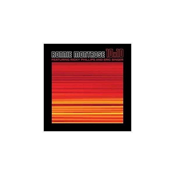 【発売日：2017年09月29日】種別:CD 【輸入盤】 洋楽ロック 発売日:2017/09/29 登録日:2017/08/08 ロニー・モントローズ 10×10 内容:”1. Heavy Traffic （feat. Eric Marti...