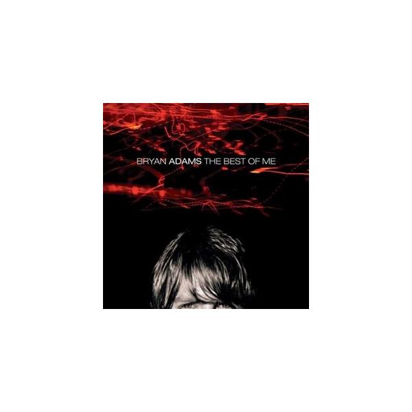 【発売日：2002年07月08日】種別:CD 【輸入盤】 洋楽ロック 発売日:2002/07/08 登録日:2020/02/04 ブライアン・アダムス ベスト・オブ・ミー ブライアン・アダムス CD 内容:1. The Best of Me...