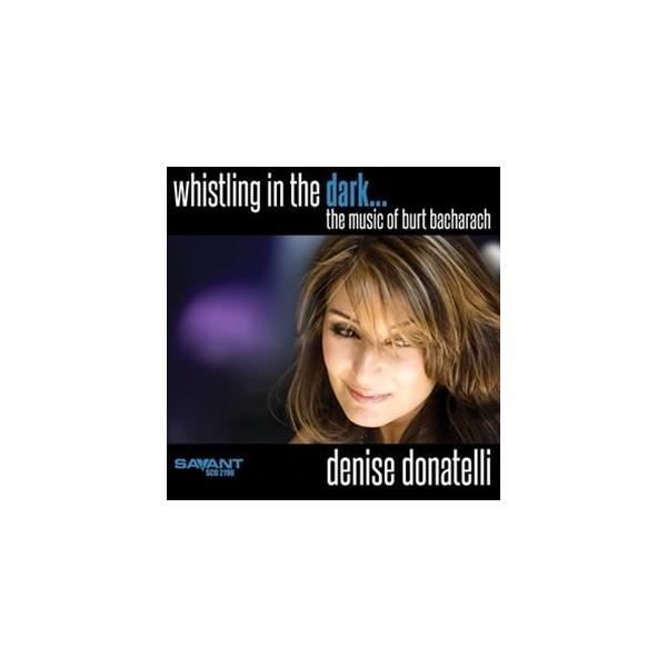 【発売日：2021年08月27日】種別:CD 【輸入盤】 ジャズ・フュージョン海外ジャズ 発売日:2021/08/27 登録日:2021/08/16 デニス・ドナテリ ウィスリング・イン・ザ・ダーク・ザ・ミュージック・オブ・バート・バカラッ...