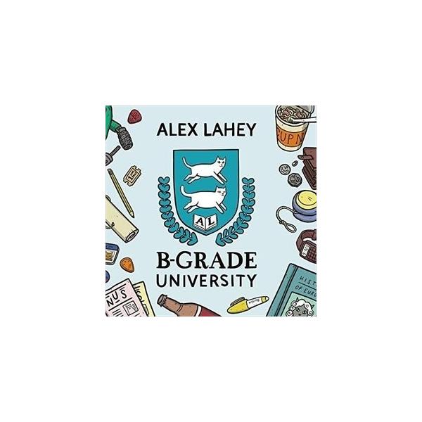【発売日：2017年06月16日】種別:12inch 【輸入盤】 洋楽ポップス 発売日:2017/06/16 登録日:2017/06/02 アレックス・ラヘイ Bグレード・ユニバーシティ 内容:［Side A］1. Ivy League2....