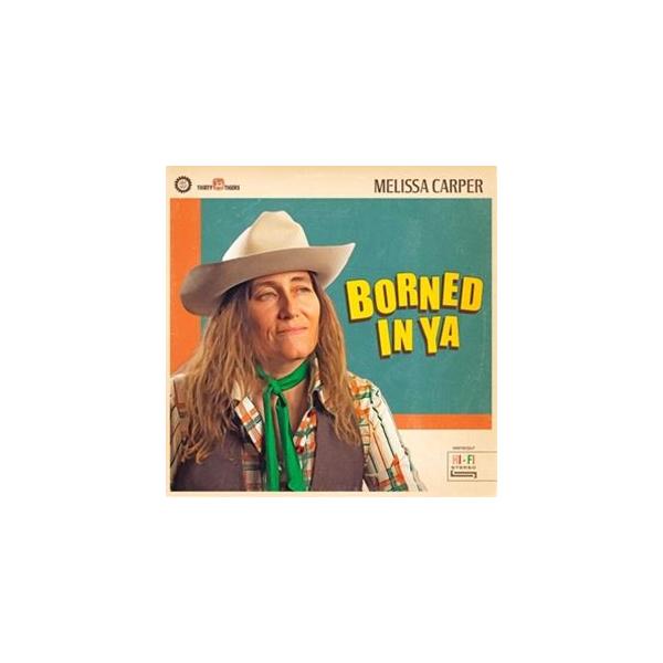 【発売日：2024年07月19日】種別:LP 【輸入盤】 洋楽フォーク/カントリー 発売日:2024/07/19 登録日:2024/05/07 メリッサ・カーペンター ボーンド・イン・ヤー（カラー） 内容:1. Borned In Ya2....
