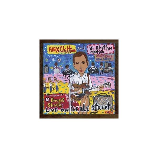 【発売日：2021年05月07日】種別:CD 【輸入盤】 洋楽ロック 発売日:2021/05/07 登録日:2021/03/12 アレックス・チルトン・アンド・ハイ・リズム・セクション ブギー・シューズ：ライヴ・オン・ビール・ストリート 内...