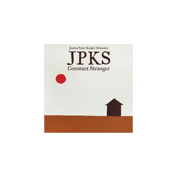 【発売日：2016年09月30日】種別:CD 【輸入盤】 洋楽フォーク/カントリー 発売日:2016/09/30 登録日:2016/07/21 ジャスティン・ピーター・キンケル・シュスター コンスタント・ストレンジャー 内容:1. Whos...