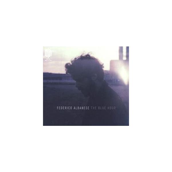 【発売日：2016年01月15日】種別:CD 【輸入盤】 クラシックその他 発売日:2016/01/15 登録日:2021/11/09 フェデリコ・アルバネーゼ ザ・ブルー・アワー 内容:収録曲The blue hourNel buioTi...