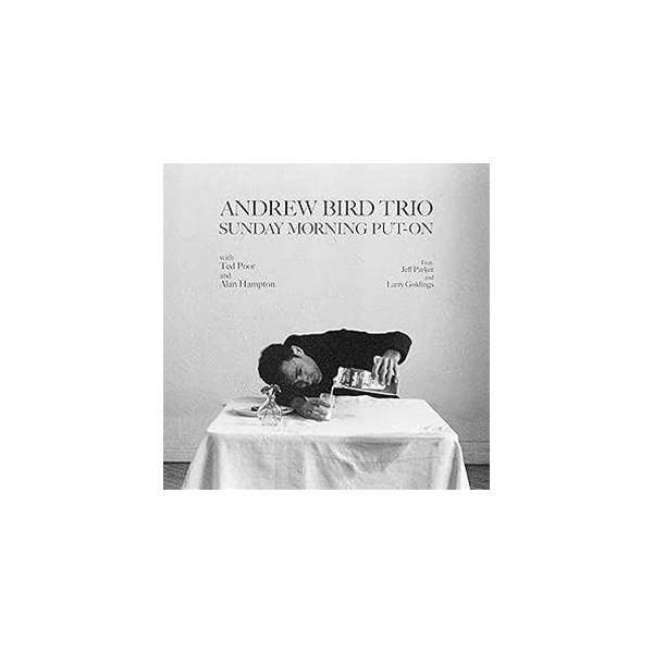 【発売日：2024年05月24日】種別:LP 【輸入盤】 洋楽ロック 発売日:2024/05/24 登録日:2024/04/11 アンドリュー・バード・トリオ サンデー・モーニング・プット・オン 内容:［Side A］1. I Didn’t...