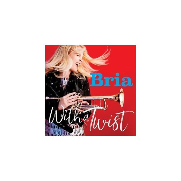 【発売日：2017年05月19日】種別:CD 【輸入盤】 ジャズ・フュージョン海外ジャズ 発売日:2017/05/19 登録日:2017/04/11 ブリア・スコンバーグ ウィズ・ア・ツイスト 内容:1. My Baby Just Care...