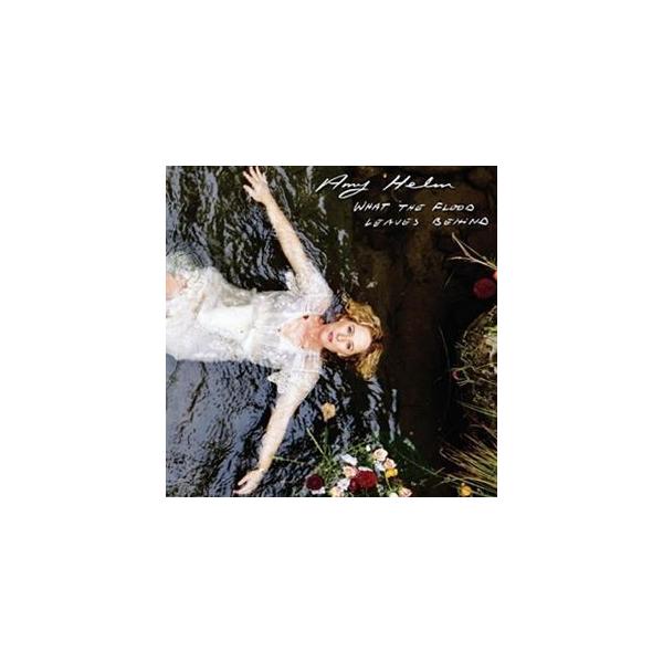 【発売日：2021年06月18日】種別:CD 【輸入盤】 洋楽ロック 発売日:2021/06/18 登録日:2021/07/02 エイミー・ヘルム ホワット・ザ・フラッド・リーヴス・ビハインド 内容:1. Verse 232. Breath...