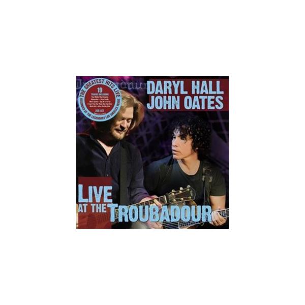 【発売日：2021年12月03日】種別:2CD 【輸入盤】 洋楽ポップス 発売日:2021/12/03 登録日:2021/11/12 ダリル・ホール＆ジョン・オーツ ライヴ・アット・ザ・トルバドール ダリル・ホール＆ジョン・オーツ CD 内...