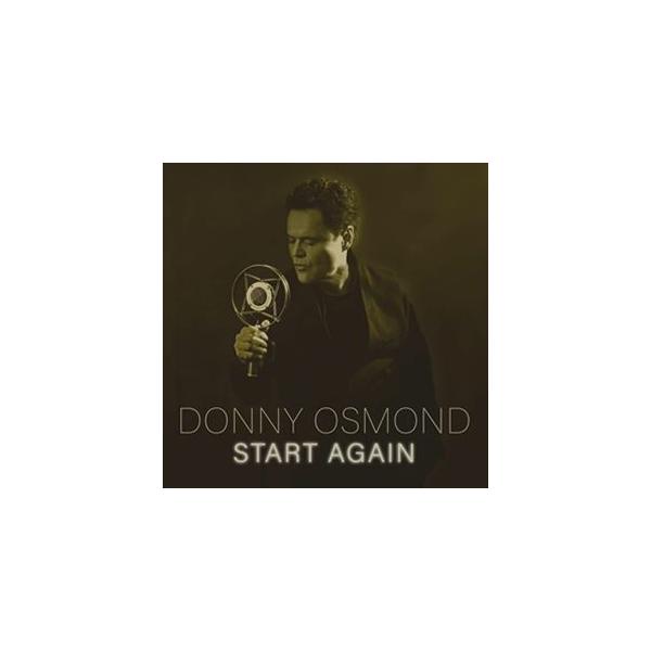 【発売日：2021年10月09日】種別:CD 【輸入盤】 洋楽ソウル/R&amp;B 発売日:2021/10/09 登録日:2021/09/17 ドニー・オズモンド スタート・アゲイン 内容:1. Who2. Don’t Stop3. Le...