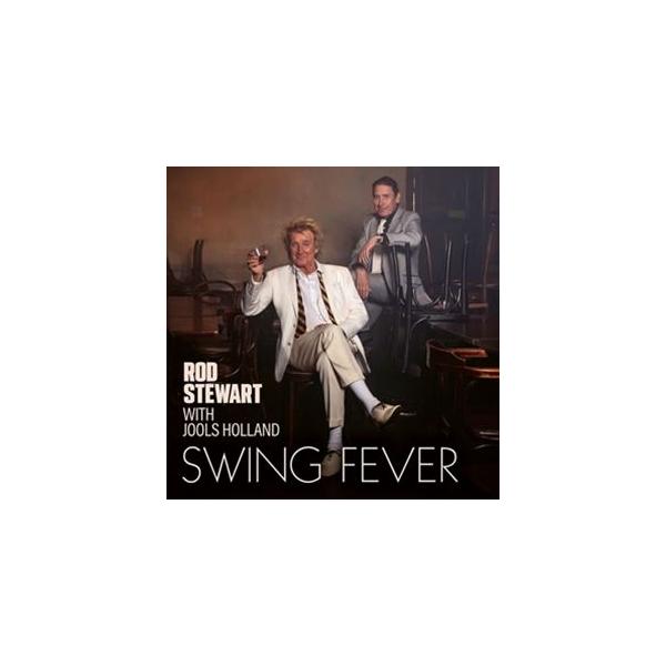 【発売日：2024年02月23日】種別:CD 【輸入盤】 洋楽ロック 発売日:2024/02/23 登録日:2023/12/14 ロッド・スチュワート・ウィズ・ジュールズ・ホランド スウィング・フィーヴァー 内容:1. Lullaby Of...