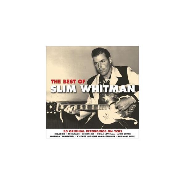 【発売日：2016年02月26日】種別:2CD 【輸入盤】 洋楽フォーク/カントリー 発売日:2016/02/26 登録日:2016/02/08 スリム・ホイットマン ベスト・オブ 内容:［Disc 1］1. Rose Marie2. Se...