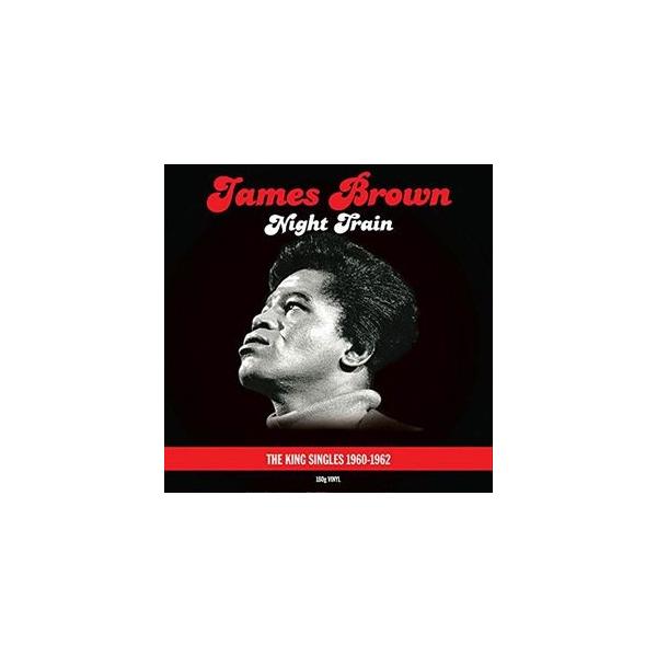 【発売日：2015年02月27日】種別:2LP 【輸入盤】 洋楽ソウル/R&amp;B 発売日:2015/02/27 登録日:2015/02/05 ジェームス・ブラウン ナイト・トレイン：キング・シングルス60-62 ジェームス・ブラウン ...