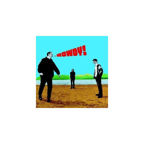 【発売日：2000年10月17日】種別:CD 【輸入盤】 洋楽ロック 発売日:2000/10/17 登録日:2012/04/05 ティーンエイジ・ファンクラブ ハウディ! 内容:1. I Need Direction2. I Can’t F...