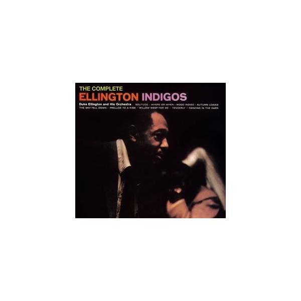 【発売日：2011年05月10日】種別:CD 【輸入盤】 ジャズ・フュージョン海外ジャズ 発売日:2011/05/10 登録日:2017/05/15 デューク・エリントン エリントン・インディゴズ 内容:1. Solitude2. Wher...