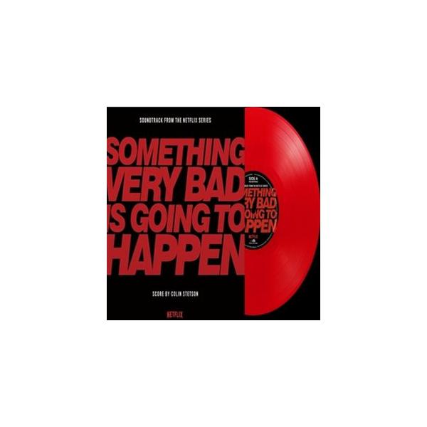【発売日：2026年07月10日】種別:LP 【輸入盤】 サントラその他 発売日:2026/07/10 登録日:2026/04/07 サウンドトラック サムシング・ヴェリー・バッド・イズ・ゴーイング・トゥ・ハプン（ミュージック・バイ・コリン...
