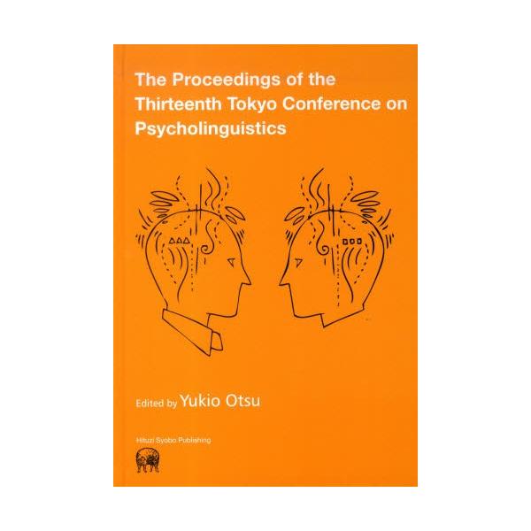 本 ISBN:9784894766426 Yukio Otsu／〔編〕 TCP／編 出版社:ひつじ書房 出版年月:2012年11月 サイズ:323，5P 23cm 語学 ≫ 日本語 [ NIHONGO ] ザ プロシ-デイングズ オブ ザ ...