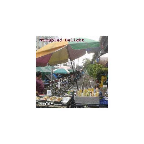 【発売日：2026年05月29日】種別:CD 洋楽ロック 発売日:2026/05/29 販売元:ディスクユニオン 登録日:2026/04/14 シッキー シッキー トラブルド デライト Sicky TROUBLED DELIGHT アルバム...