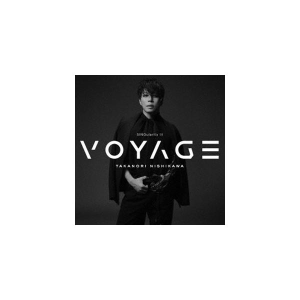 【発売日：2025年02月26日】種別:CD 邦楽ロック/ソウル 発売日:2025/02/26 販売元:ソニー・ミュージックソリューションズ 登録日:2024/12/16 西川貴教 ニシカワタカノリ シンギュラリティ 3 ボヤージュ 西川貴...