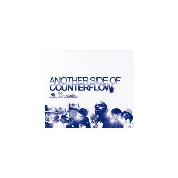【発売日：2004年09月03日】種別:CD 洋楽その他 発売日:2004/09/03 販売元:KADOKAWA メディアファクトリー 登録日:2006/10/20 （オムニバス） アナザーサイドオブカウンターフロウ 解説:Ｆｉｖｅ　Ｄｅｅ...