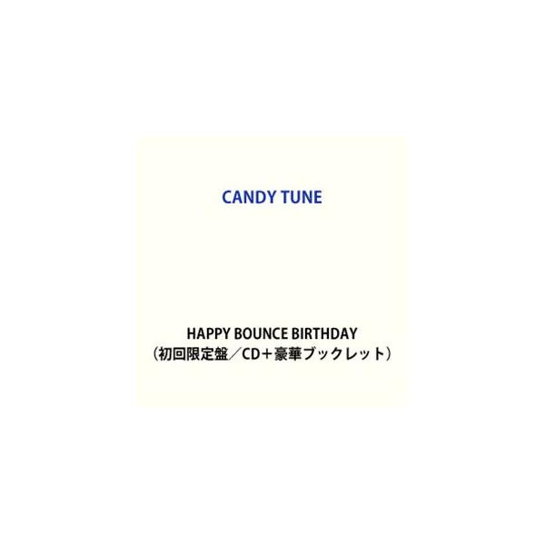 【発売日：2026年04月22日】種別:CD 邦楽J-POP 発売日:2026/04/22 販売元:ソニー・ミュージックソリューションズ 登録日:2026/02/13 CANDY TUNE キャンディーチューン ハッピー バウンス バースデ...
