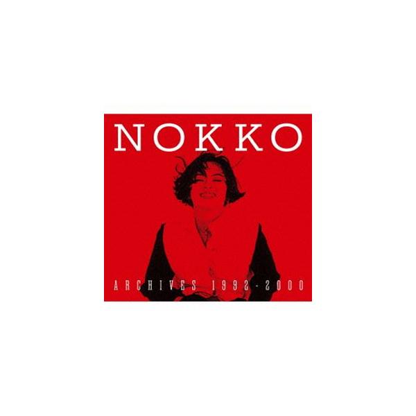 【発売日：2024年02月28日】種別:CD 邦楽ロック/ソウル 発売日:2024/02/28 販売元:ソニー・ミュージックソリューションズ 登録日:2023/11/14 NOKKO ノッコ ノッコ アーカイブス 1992 2000 NOK...