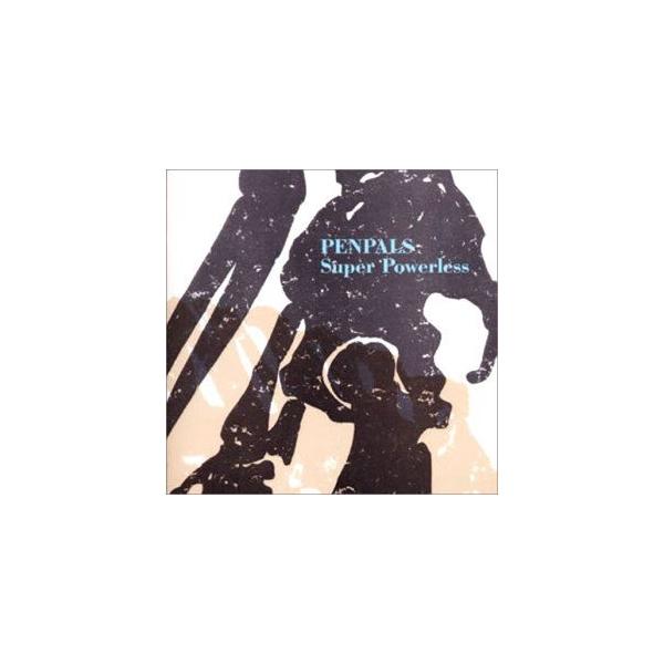 【発売日：2001年12月05日】種別:CD 邦楽ロック/ソウル 発売日:2001/12/05 販売元:バップ 登録日:2007/05/18 PENPALS ペンパルズ スーパーパワーレス PENPALS CD 内容:TELL ME WHY...