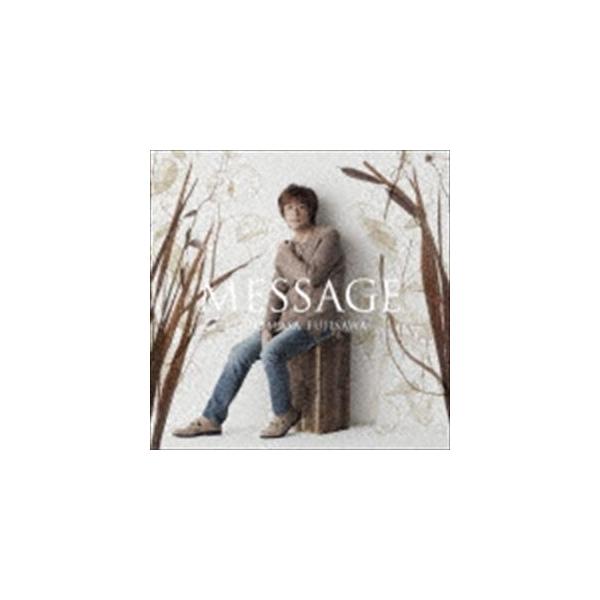 【発売日：2016年08月24日】種別:CD クラシック声楽曲 発売日:2016/08/24 販売元:ソニー・ミュージックソリューションズ 登録日:2016/07/01 藤澤ノリマサ MESSAGE 藤澤ノリマサ CD WPZL-31230...