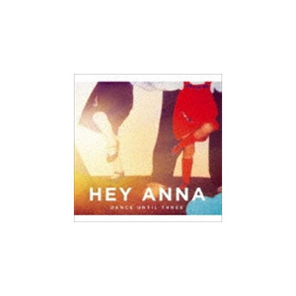 【発売日：2013年10月09日】種別:CD 洋楽ポップス 発売日:2013/10/09 販売元:スペースシャワーネットワーク 登録日:2013/07/26 ヘイ・アンナ ヘイアンナ ダンス アンティル スリー 内容:Tim McQue／D...