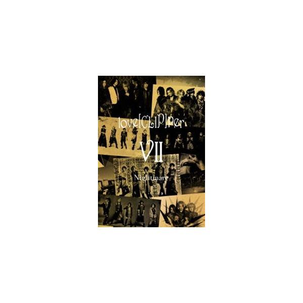 【発売日：2017年03月15日】種別:DVD 音楽邦楽ロック 発売日:2017/03/15 販売元:エイベックス・ミュージック・クリエイティヴ 登録日:2017/01/13 NIGHTMARE ナイトメア ラブクリッパー7 ラブクリッパー...