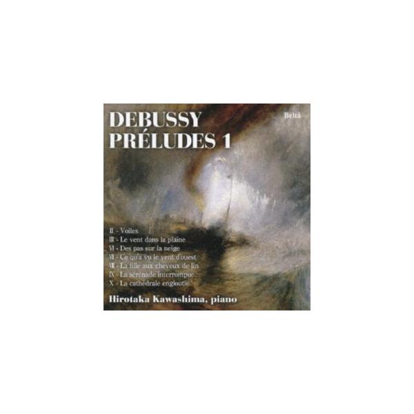 【発売日：2026年01月21日】種別:CD クラシック器楽曲 発売日:2026/01/21 販売元:徳間ジャパンコミュニケーションズ 登録日:2025/10/28 川島大空（p） カワシマヒロタカ ドビュッシー ゼンソウキョクシュウダイ1...