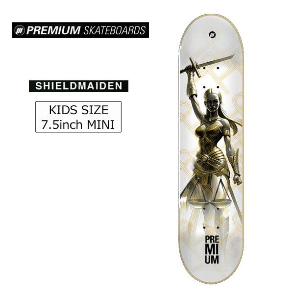 【PREMIUM プレミアム】スケートデッキ スケートボード キッズサイズ■商品名:DARK HEROESシリーズ SHIELDMAIDEN■サイズ:幅7.5インチ(19.0cm)長さ:29.6インチ(75.1cm)ホイールベース:12.3...