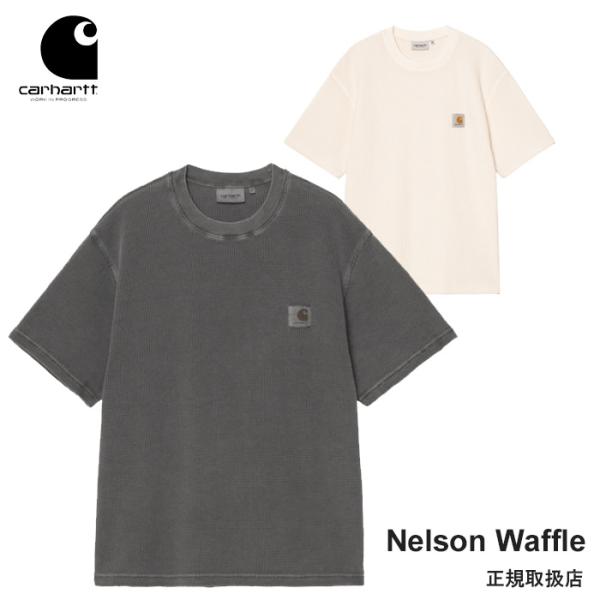 carhartt WIP カーハートダブリューアイピー S/S Nelson Waffle T-Shirt I036185-26S ショートスリーブネルソンワッフルTシャツBlack (garment dyed)   Natural (ga...